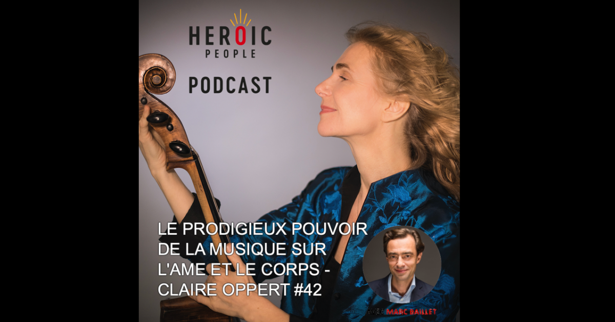 Le prodigieux pouvoir de la musique sur l'âme et le corps - avec Claire ...